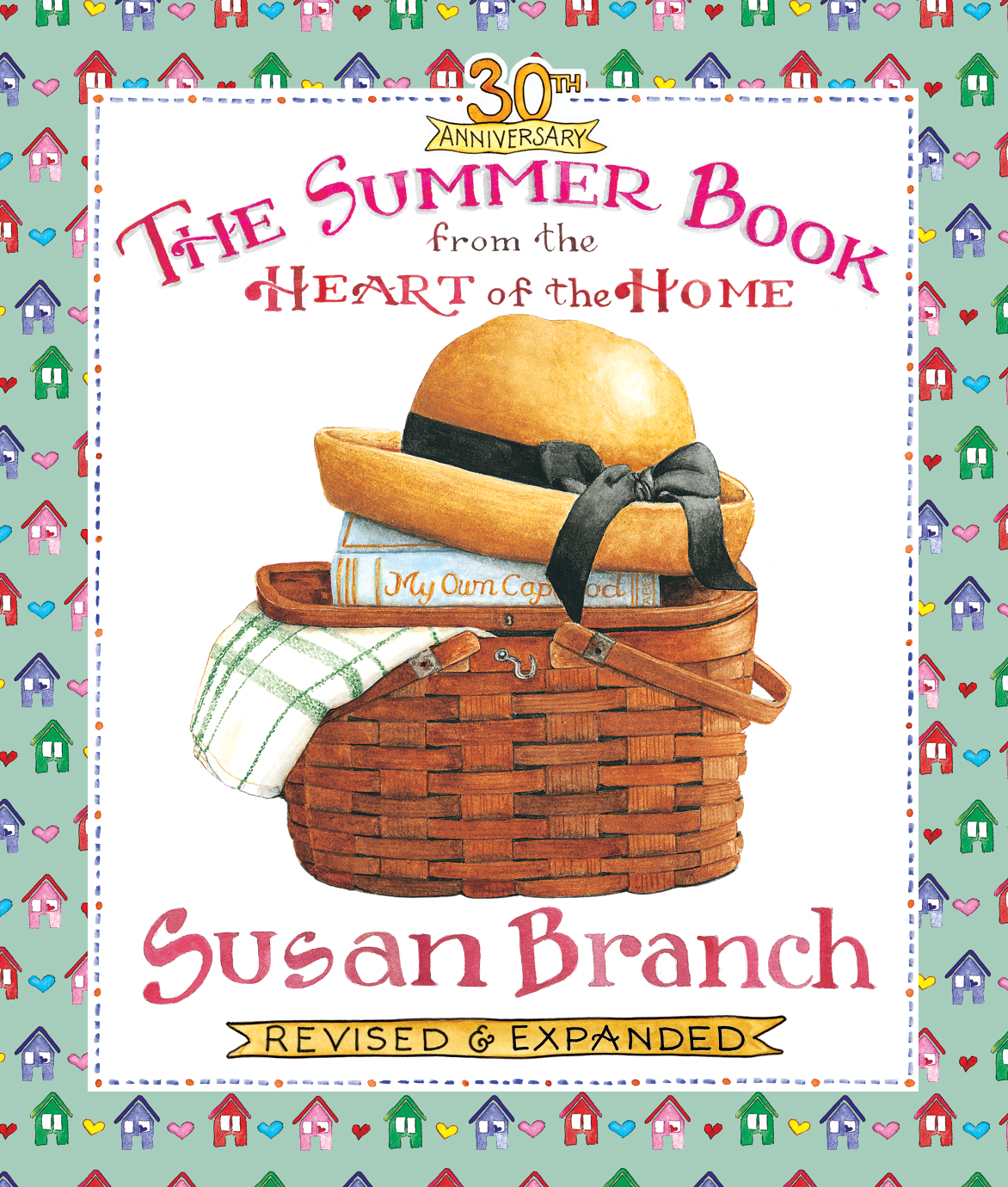 Summer, 30th Anniversary Edition – Susan Branch